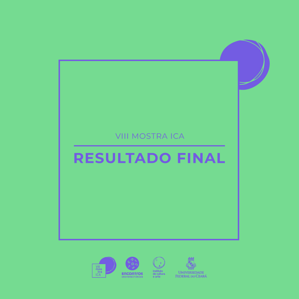 VIII Mostra ICA divulga resultado final dos trabalhos selecionados ... VIII Mostra ICA divulga resultado final dos trabalhos selecionados ...